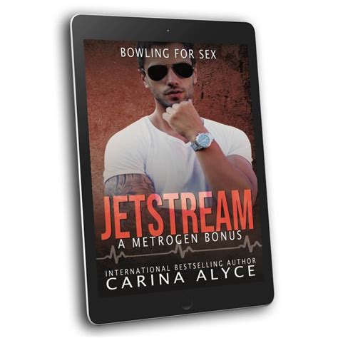 Jetstream Bowling For Sex Author Carina Alyce