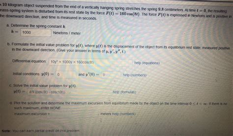Solved A Kilogram Object Suspended From The End Of A Vertically