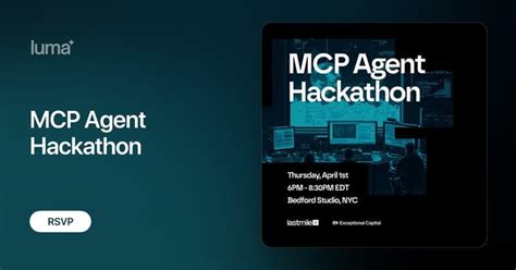 Mcp Agent Hackathon · Luma Exceptional Capital