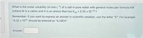 Solved What Is The Molar Solubility In Moll 1 ﻿of A Salt