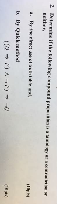 Solved 2 Determine If The Following Compound Proposition Is