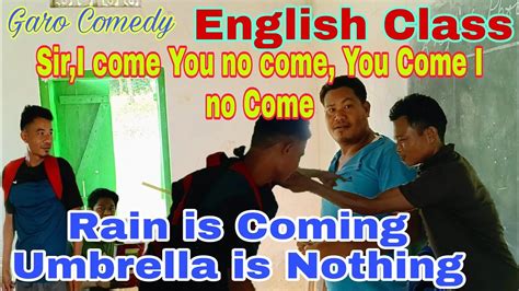 Garo Comedy English Class📗 Rengkontacomedyvideos Youtube