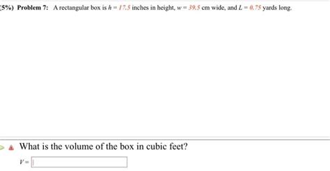 solved 5 problem 7 a rectangular box is h 17 5 inches in