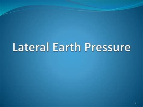 Geotechnical Engineering Ii [lec 23 Rankine Earth Pressure Theory] Ppsx