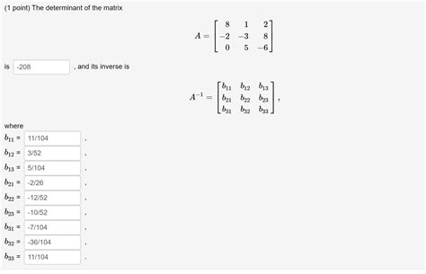 Solved Point Find The Determinant Of The Matrix Chegg