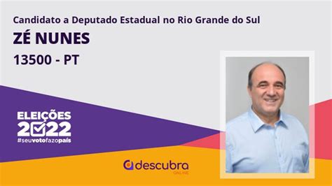 Zé Nunes Do Pt é Eleito Deputado Estadual Do Rio Grande Do Sul Nas