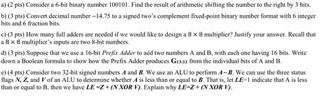 Solved A 2 Pts Consider A 6 Bit Binary Number 100101