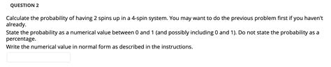 Solved QUESTION Calculate The Probability Of Having Chegg