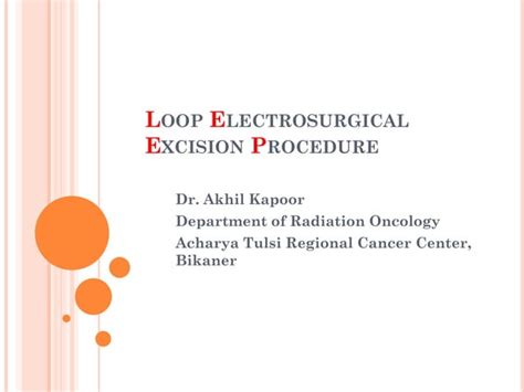 Loop Electrosurgical Excision Procedure Pdf First Aid Injuries