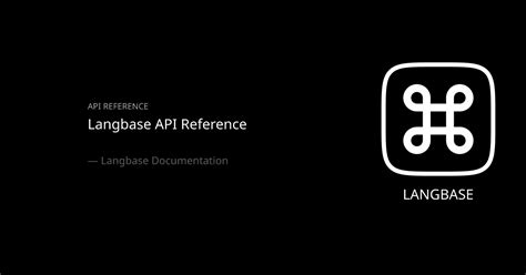 langbase api reference langbase docs