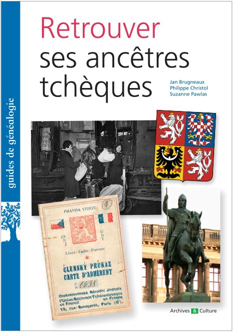 Retrouver Ses Ancêtres Tchèques Monsite