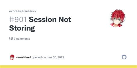 Session Not Storing · Issue 901 · Expressjssession · Github