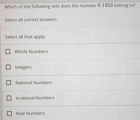 solved which of the following sets does the number 0 1453 belong to