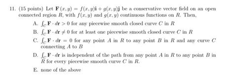 Solved 11 15 Points Let F X Y F X Y I G X Y J Be A Chegg Com