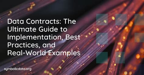 Data Contracts The Ultimate Guide To Implementation Best Practices