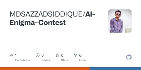 GitHub MDSAZZADSIDDIQUE AI Enigma Contest