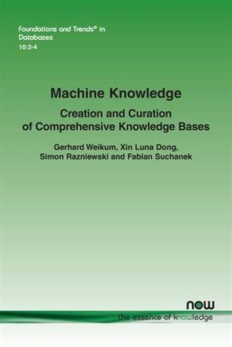 Foundations And Trends® In Databases Machine Knowledge 9781680838367 Gerhard
