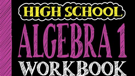 The Big Fat High School Algebra 1 Workbook 400 Algebra 1 Practice Exercises By Workman
