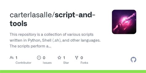 Github Carterlasallescript And Tools This Repository Is A Collection Of Various Scripts