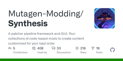 GitHub Mutagen Modding Synthesis A Patcher Pipeline Framework And GUI Run Collections Of