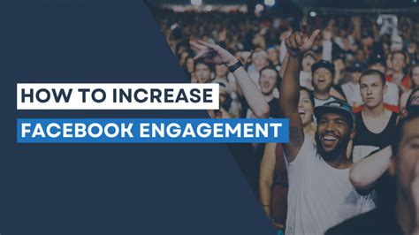 Facebook Engagement How To Increase It Like Crazy