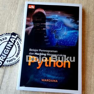 Jual Belajar Pemrograman Dan Hacking Menggunakan Python By Wardana