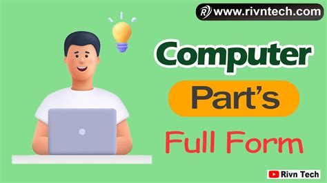 Computer Parts Full Form List 140 कंप्यूटर पार्ट्स की फुल फॉर्म