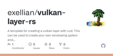 Rust Lang Basic Vulkan Layer Template For Creating Your Own Vulkan