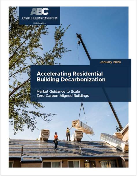 Accelerating Residential Building Decarbonization Hardiman Williams Llc