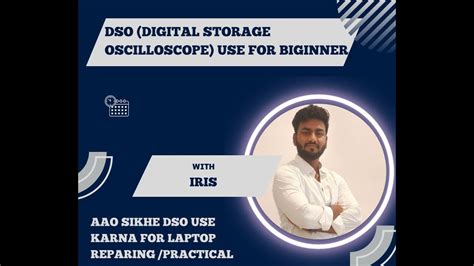 How To Use Dso Digital Storage Oscilloscope In Hindi From Start Youtube