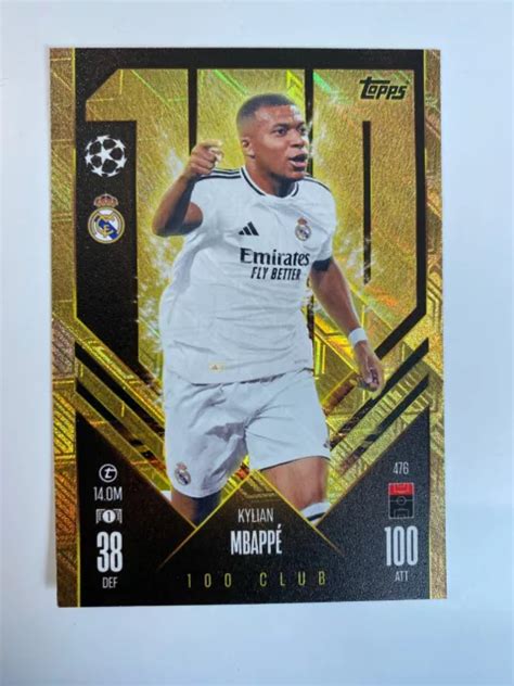 Topps Match Attax 2024 2025 Kylian Mbappe Real Madrid 100 Club £099