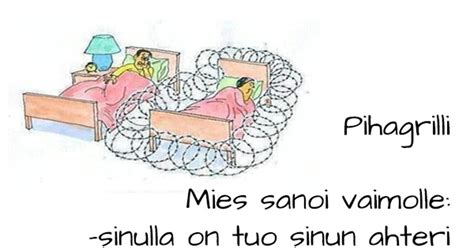 Mies sanoi vaimolle Huumoria joka päivään Parhaat Vitsejä ja