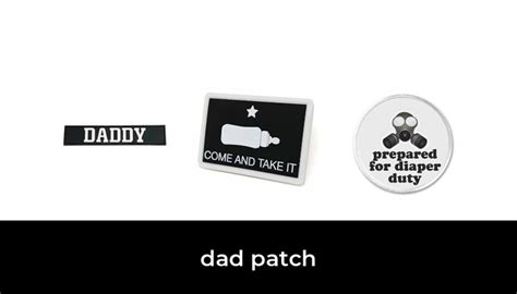 35 Best Dad Patch 2022 After 130 Hours Of Research And Testing