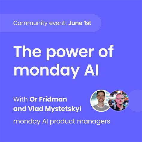 Upcoming Community Event All About Monday Ai Community Events Monday Community Forum