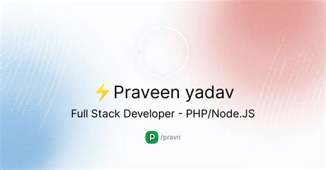 ⚡️praveen yadav peerlist