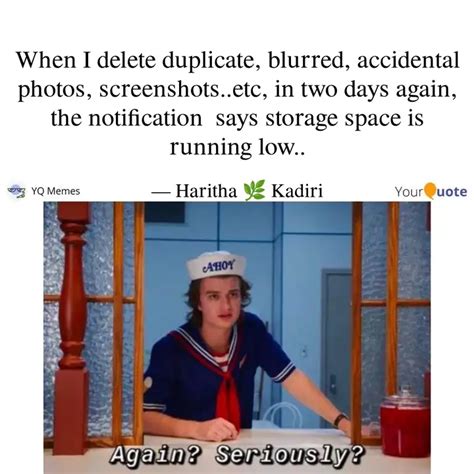 When I Delete Duplicate Quotes And Writings By Dr Haritha Kadiri