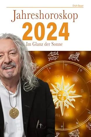 Jahreshoroskop 2024 Skorpion Mega Genau Star Astrologe Erich Bauer