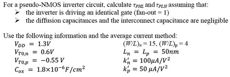 solved pseudo nmos delay calculation using the provided info for a
