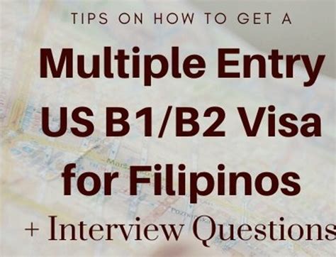 How I Got A Multiple Entry Us B1b2 Visa Tips For Filipinos And