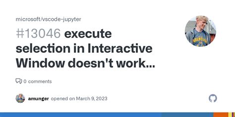 Execute Selection In Interactive Window Doesnt Work With A Conda