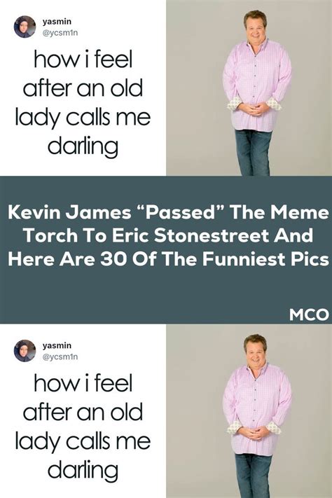 Kevin James Passed The Meme Torch To Eric Stonestreet And Here Are Of The Funniest Pics