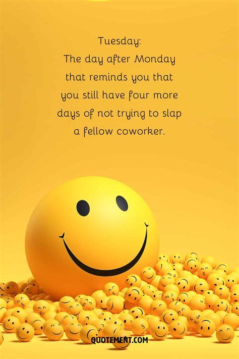 Funny Tuesday Quotes Of The Day