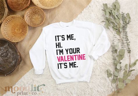 Its Me Hi Im Your Valentine Its Me Youth Crewneck Swiftie Valentine