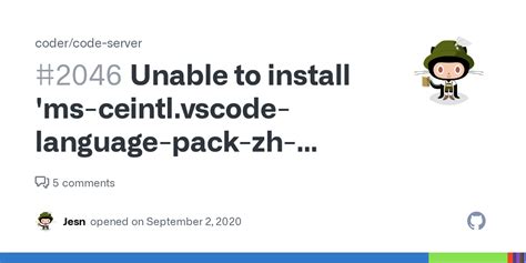 Unable To Install Ms Ceintl Vscode Language Pack Zh Hans Extension · Issue 2046 · Coder Code