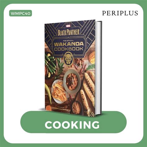 Jual Black Panther Wakanda Cookbook 9781803360621 Buku Ori Periplus Shopee Indonesia