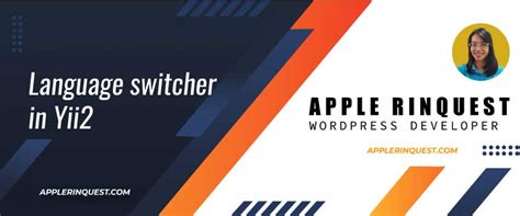 language switcher in yii2 apple rinquest wordpress and php developer