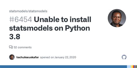 unable to install statsmodels on python 3 8 · issue 6454 · statsmodels