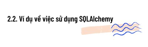 T Ng Quan Orm Sqlalchemy