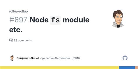 Node `fs` Module Etc · Issue 897 · Rolluprollup · Github