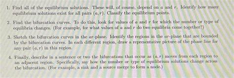 Solved 1 Find All Of The Equilibrium Solutions These Will Chegg Com